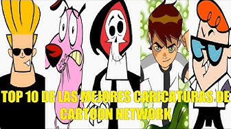 TOP 10 DE LAS MEJORES CARICATURAS DE CARTOON NETWORK - CriticSight ...