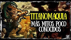 La TITANOMAQUIA La GUERRA de los titanes más mitos desconocidos (5/5) MITOLOGÍA GRIEGA ...
