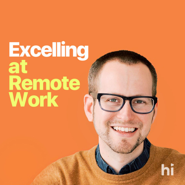 Excelling at Remote Work Audiobook | Himalaya
